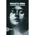 Amazon.it: I giorni di Vetro - Verna, Nicoletta - Libri