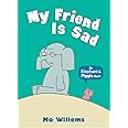 My Friend Is Sad (Elephant and Piggie) : Willems, Mo: Amazon.co.uk: Books