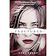 Fractured: Book 2: 2/3 (SLATED Trilogy): Amazon.co.uk: Terry, Teri ...