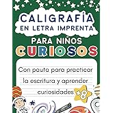 Caligrafía Para Niños Curiosos: Cuaderno de Caligrafía Para Niños de 8 ...