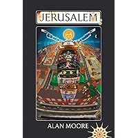 Jerusalem: Amazon.co.uk: Moore, Alan: 9781631491344: Books