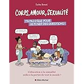 Corps, amour, sexualité : les 100 questions que vos enfants vont poser