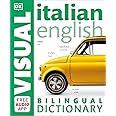 Italian–English Bilingual Visual Dictionary : DK: Amazon.it: Libri