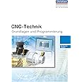 CNC-Technik - Grundlagen und Programmierung: Berufsschulausgabe ...