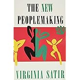 Peoplemaking (Condor Books): Amazon.co.uk: Satir, Virginia ...