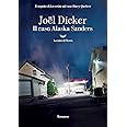 Il caso Alaska Sanders : Dicker, Joël, Ciccimarra, Milena Zemira: Amazon.it: Libri