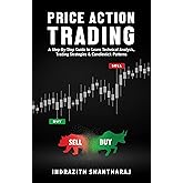 Price Action Trading : Indrazith Shantharaj: Amazon.in: Books