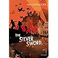 The Silver Sword (Vintage Children's Classics) : Serraillier, Ian ...
