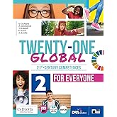 Twenty-one global. With Student's book & Workbook. Per la Scuola media ...