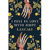 I Fell in Love with Hope : Lancali: Amazon.in: Books