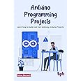 Arduino Programming Projects : Barnwal, Rohan: Amazon.in: Books
