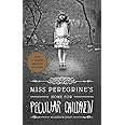 Miss Peregrine's Home for Peculiar Children: Ransom Riggs: 1 (Miss ...