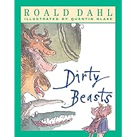 Dirty Beasts : Dahl, Roald, Blake, Quentin: Amazon.es: Libros