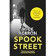 Spook Street: Slough House Thriller 4 : Herron, Mick: Amazon.co.uk: Books