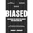 Biased: Amazon.co.uk: Eberhardt, Dr Jennifer: 9781786090195: Books
