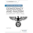 My Revision Notes: AQA AS/A-level History: Democracy and Nazism ...