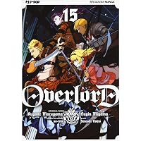 Overlord (Vol. 7) : Maruyama, Kugane, Oshio, Satoshi, Miyama, Hugin ...