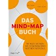 Das Mind-Map-Buch: Die beste Methode zur Steigerung Ihres geistigen ...