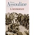 Amazon.fr - L'annonce - Assouline, Pierre - Livres