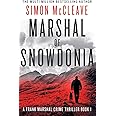 Marshal of Snowdonia : McCleave, Simon: Amazon.co.uk: Books