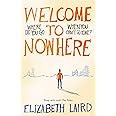Welcome to Nowhere : Elizabeth Laird: Amazon.in: Books