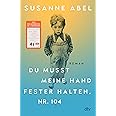 Du musst meine Hand fester halten, Nr. 104: Roman | Der hochemotionale ...