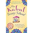 The Kabul Beauty School: Amazon.co.uk: Deborah Rodriguez: 9780751555769 ...