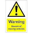 Warning beware moving vehicles Safety sign - 1mm Plastic sign (400mm x ...