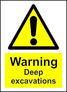 Warning Deep Excavations Safety Sign - 1.2mm Rigid Plastic 300mm x ...