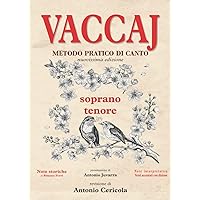 Amazon.it: METODO PRATICO DI CANTO (SOPRANO O TENORE) - VACCAJ N. - Libri