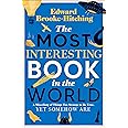 The Most Interesting Book in the World: Amazon.co.uk: Brooke-Hitching ...