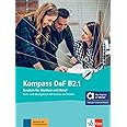Kompass DaF B2.1 – Hybride Ausgabe allango: Deutsch für Studium und ...