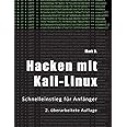 Hacken mit Python und Kali-Linux: Entwicklung eigener Hackingtools mit Python unter Kali-Linux ...