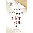 After You: Discover the love story that has captured 21 million hearts ...
