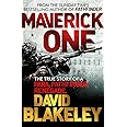 Maverick One: The True Story of a Para, Pathfinder, Renegade: Amazon.co ...