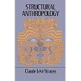 Structural Anthropology: 1: Amazon.co.uk: Levi-Strauss, Claude ...