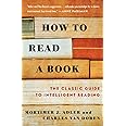 How to Read a Book: The Classic Guide to Intelligent Reading: Amazon.co ...