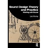 Studying Sound: A Theory and Practice of Sound Design: Amazon.co.uk ...