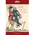 God and the State : Mikhail Alexandrovich Bakunin: Amazon.in: Books