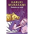 Amazon.fr - Galette au miel - Tirage limité - Murakami, Haruki, Menschik, Kat, Atlan, Corinne ...
