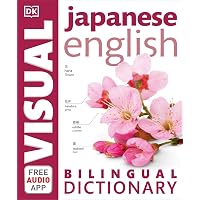 Japanese-English Bilingual Visual Dictionary with Free Audio App (DK ...
