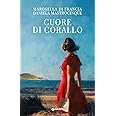 Cuore di corallo : Di Francia, Marosella, Mastrocinque, Daniela: Amazon ...