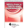 NSCA's Guide to Tests and Assessments (NSCA Science of Strength ...
