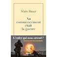Au Commencement Tait La Guerre La Globalisation Piteuse Vol 1