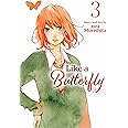 Like a Butterfly 3: Volume 3 : Morishita, Suu, Lehrke, Abby, Fisher ...