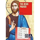 Using the Jesus Prayer: Steps to a simpler Christian life: Amazon.co.uk ...