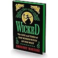 WICKED COLL ED: The Life and Times of the Wicked Witch of the West: 1 ...