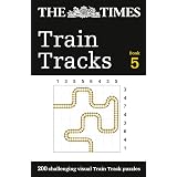 The Times Train Tracks Book 1: 200 challenging visual logic puzzles ...