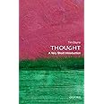 Thought: A Very Short Introduction (Very Short Introductions): Amazon ...