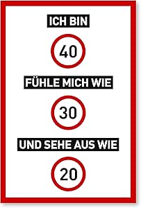 40 Geburtstag Schild als lustige Geburtstagskarte - Geschenk für Männer ...
